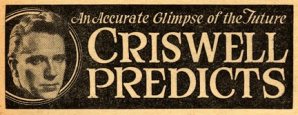 Criswell PREDICTS!! – Turner Watson